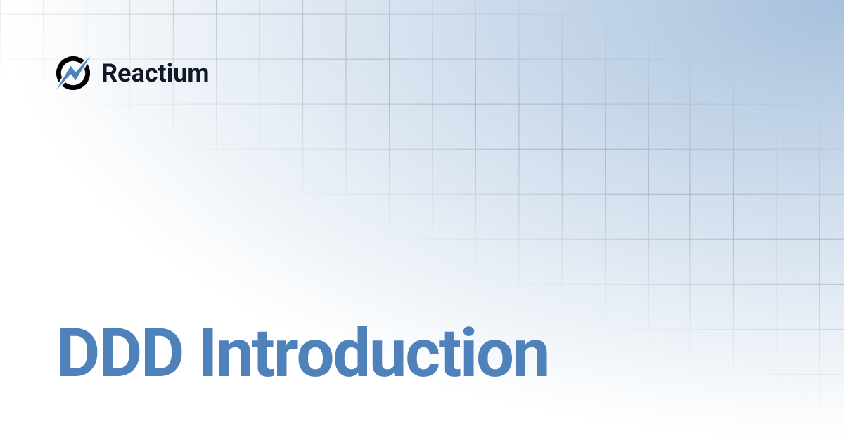 DDD Introduction | Reactium